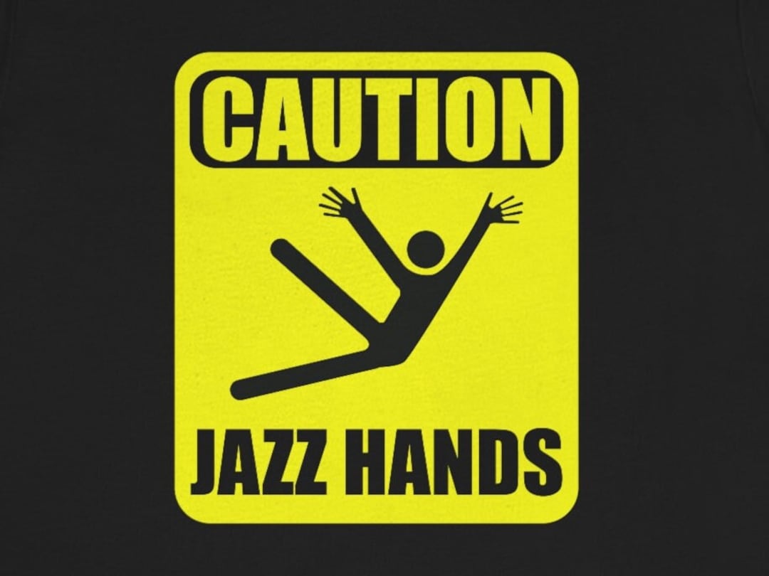 Caution Jazz Hands Funny Tee Shirt | Jazz Lover Tee Shirt | Funny Jazz ...