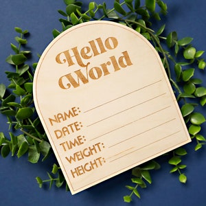 Hello World Birth Stat Sign | Modern Birth Stat Sign | Arch Birth ...