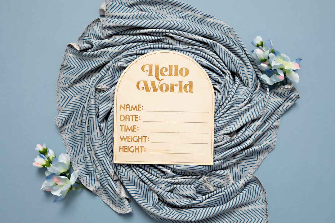 Hello World Birth Stat Sign | Modern Birth Stat Sign | Arch Birth ...