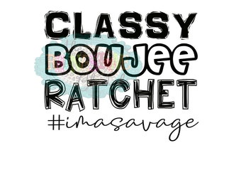 Classy Boujee Svg | Etsy UK