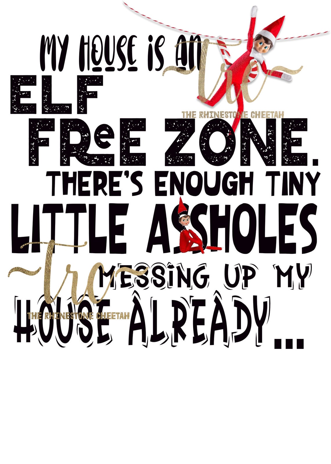 Elf Free Zone... PNG Digital Download - Etsy