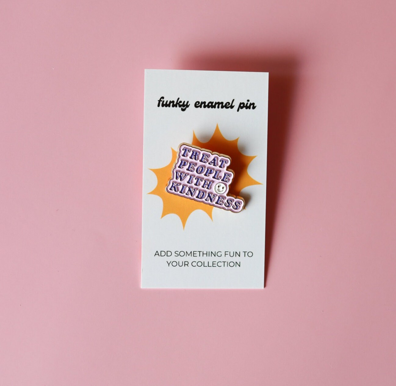 Purple Be Kind Funky Enamel Pin | Smiley Face Treat Everyone With ...