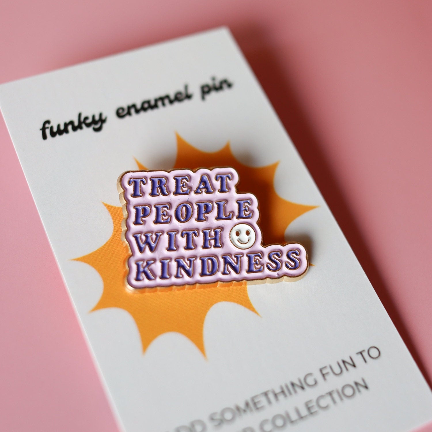 Purple Be Kind Funky Enamel Pin | Smiley Face Treat Everyone With ...