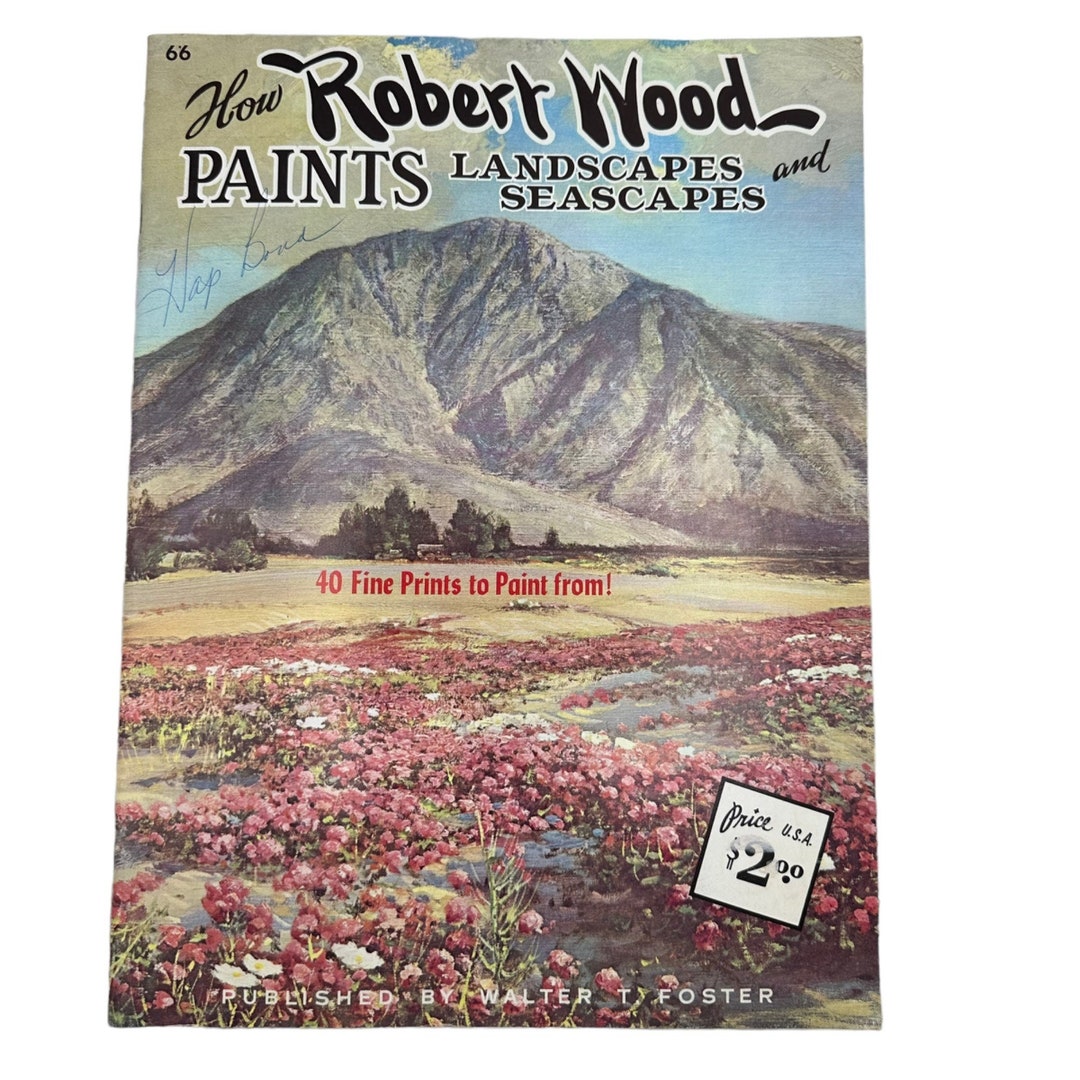 Vintage How Robert Wood Paints Landscapes and Seascapes Walter Foster ...