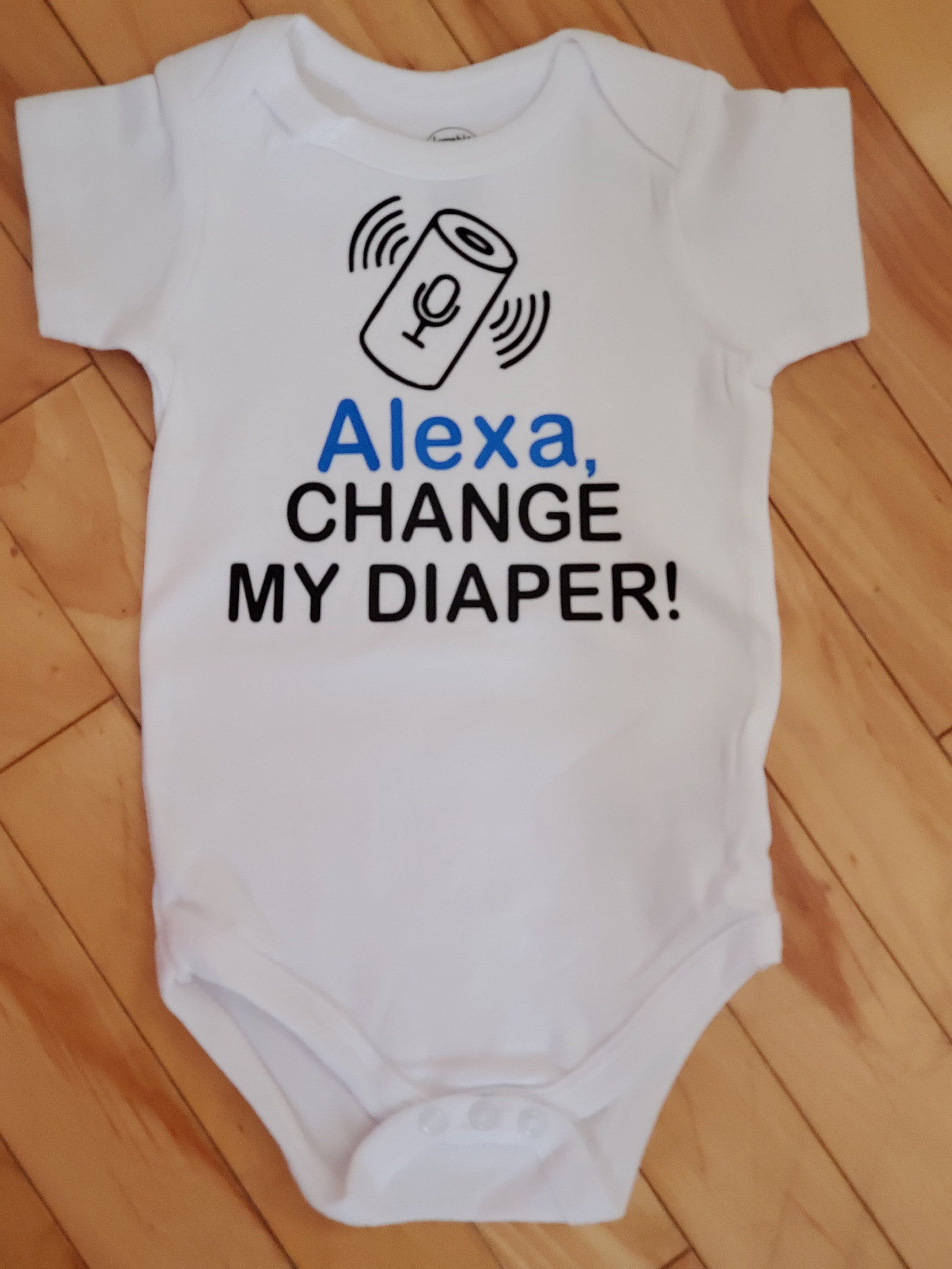 Adorable Funny Onesies "alexa, Change My Diaper" Shirt, Funny Kids ...