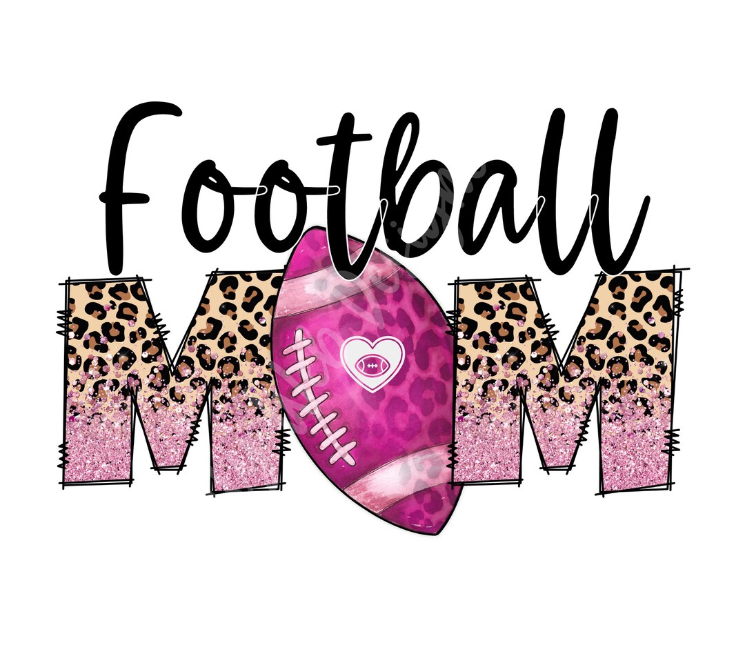 Football Mom Pink Glitter PNG, Leopard Print Png, Sublimation Design ...