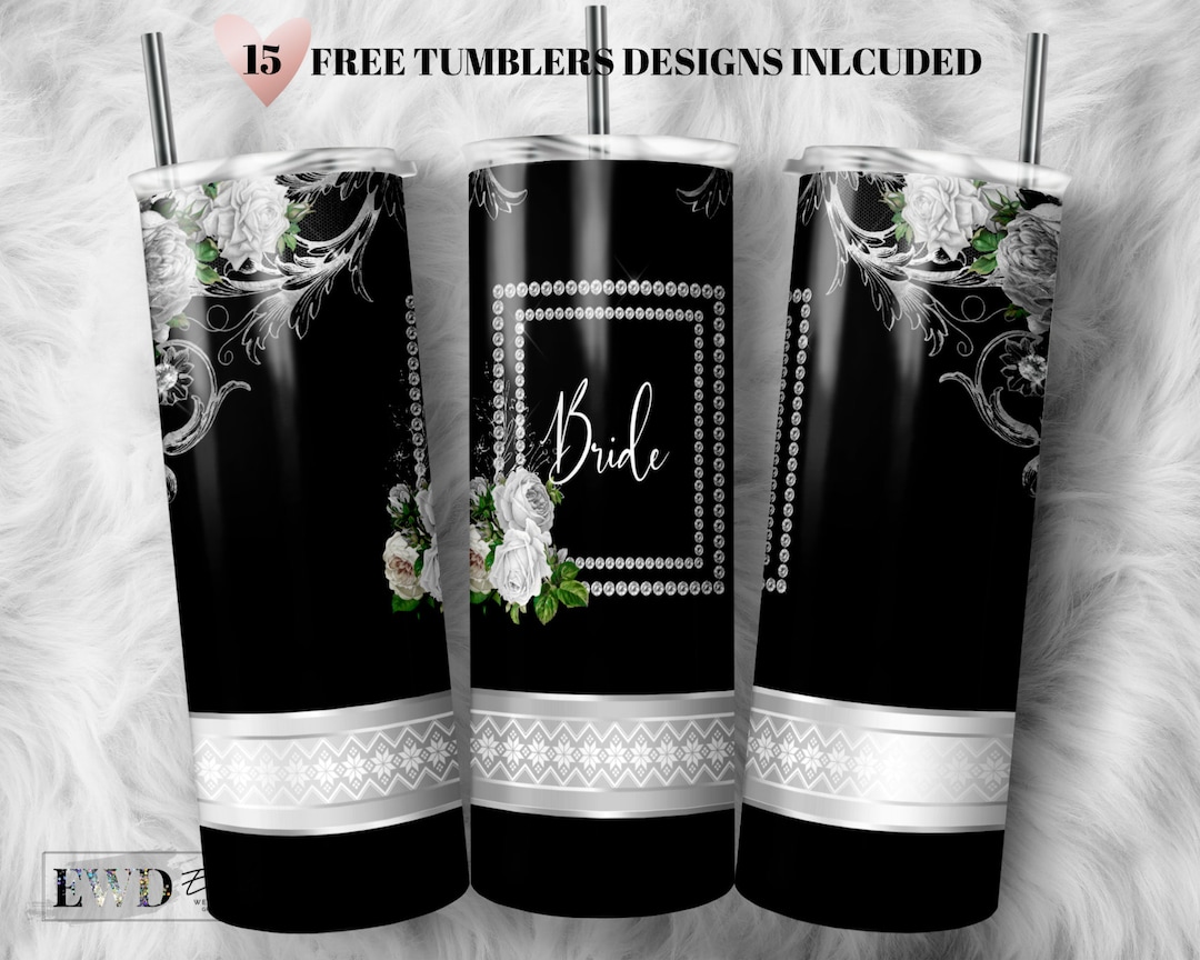 Bride Tumbler Wrap PNG for 20oz Skinny Tumbler- Add Your Own Text ...