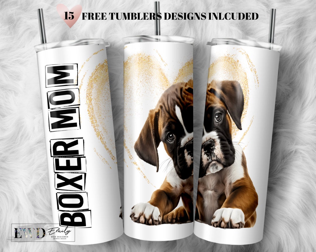 Boxer Dog Mom Tumbler Wrap PNG Tumbler Design Sublimation Designs ...