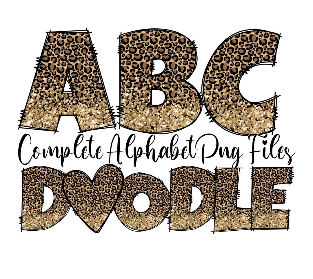 Leopard Glitter Doodle Alphabet: Sublimation PNG Bundle (digital ...