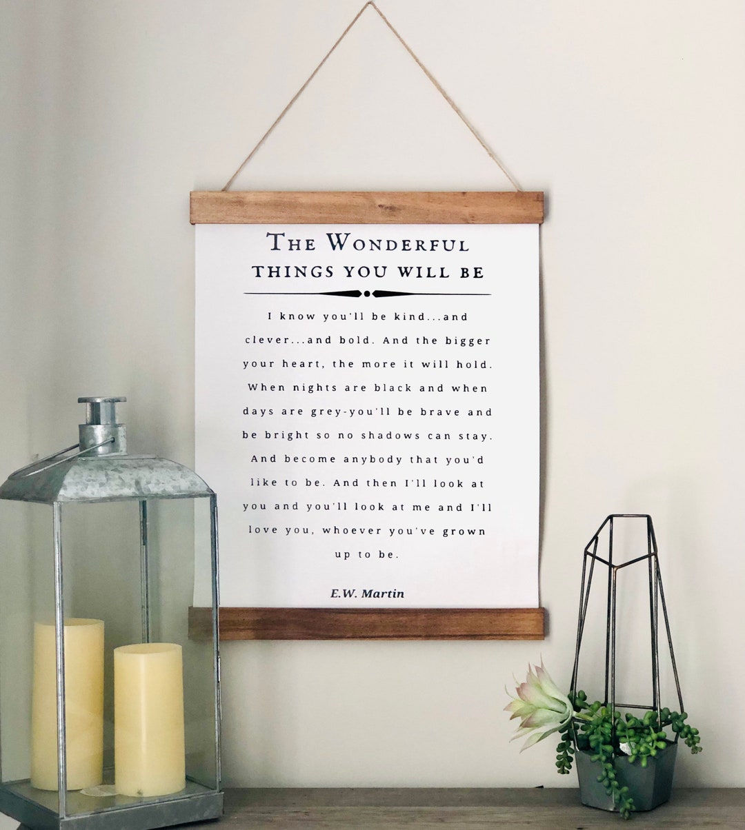 The Wonderful Things You Will Be, E.W Martin, Nursery Quote, Nursery ...
