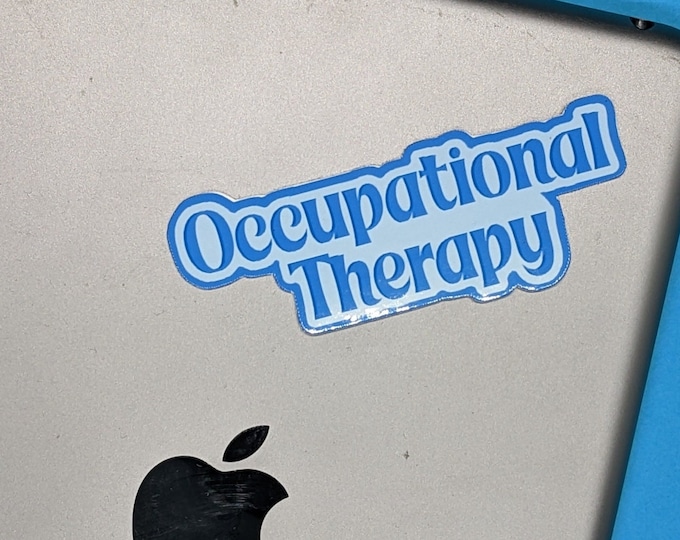 Occupational Therapy Sticker OT Sticker Occupational Therapy Sticker ...