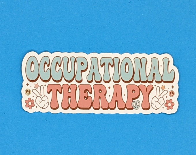 Occupational Therapy Sticker OT Sticker Occupational Therapy Sticker ...