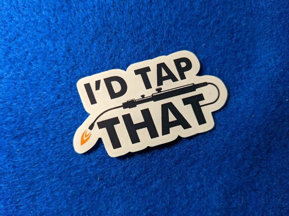 I'd Tap That Welding Sticker Welding Hood Sticker | Etsy