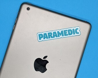 She's a Paramedic Sticker Fun Vinyl Decals for Paramedics, First ...