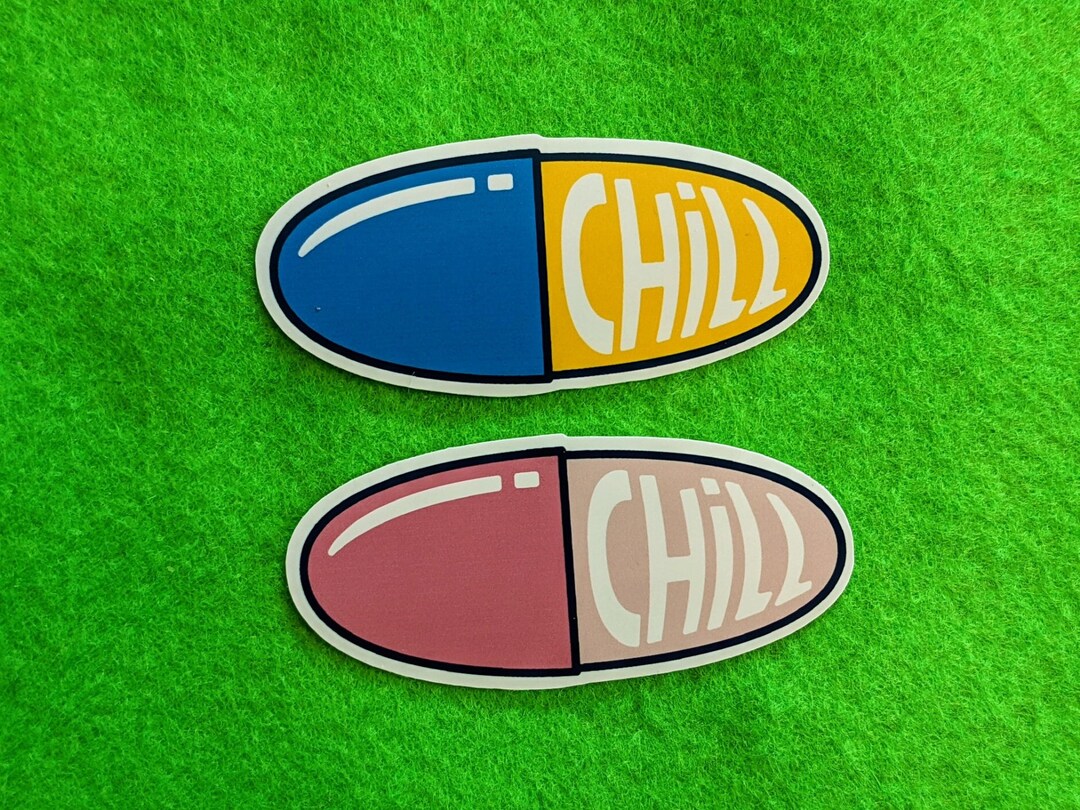 Chill Pill Sticker Funny Laptop Stickers Water Bottle Stickers Computer ...