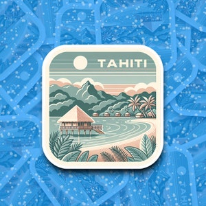 Tahiti Travel Sticker // French Polynesia Decal for Suitcase, Laptop ...