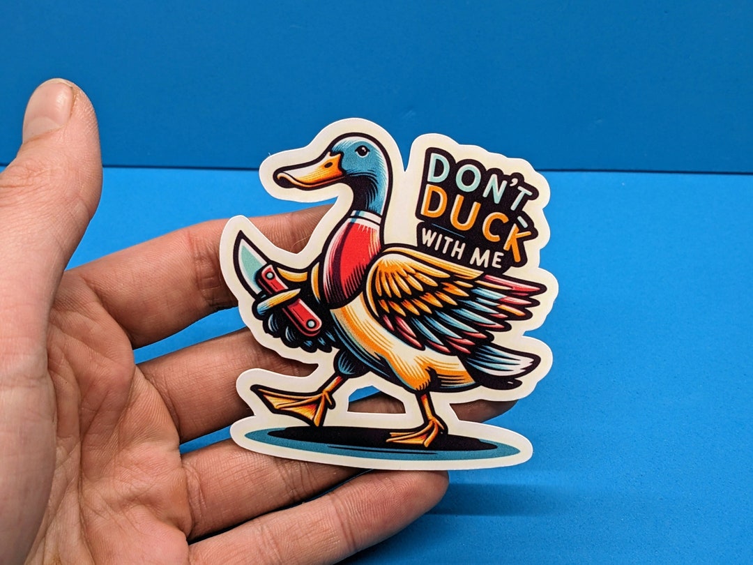 Don't Duck With Me Funny Vinyl Duck Sticker // Water Bottle Stickers ...