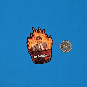 Justin Trudeau Must Go Sticker Pack - Dumpster Fire Collection Funny ...
