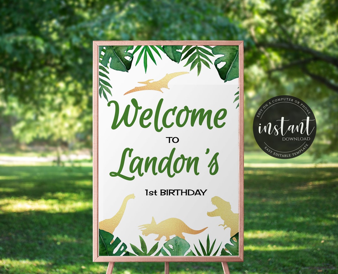 Editable Dinosaur Welcome Sign Boy Green Gold Dino Dinosaur Birthday ...