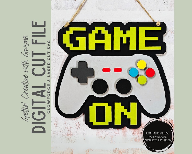 Game on Sign Laser SVG | Gamer Laser Cut File | DIY Craft Project SVG ...