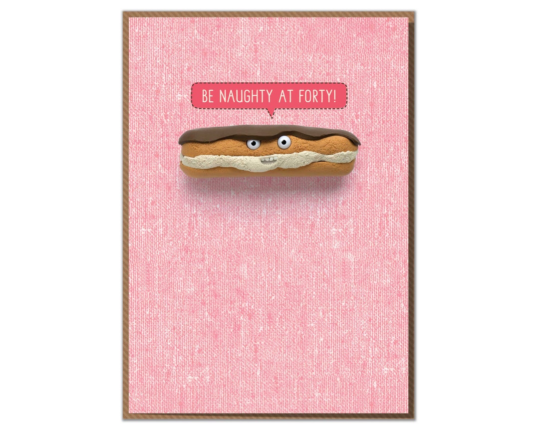 Be Naughty at Forty Funny 40th Birthday Card - Etsy
