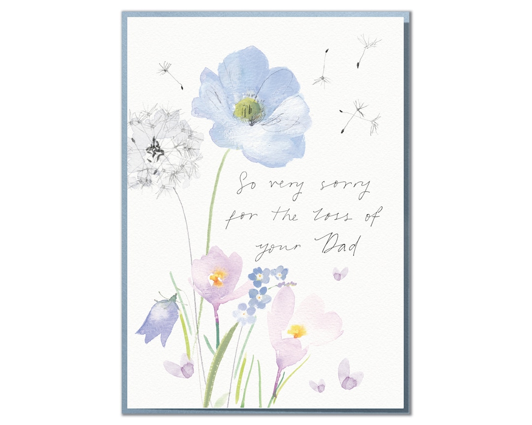 So Very Sorry for the Loss of Your Dad. Beautiful, Heartfelt Sympathy ...