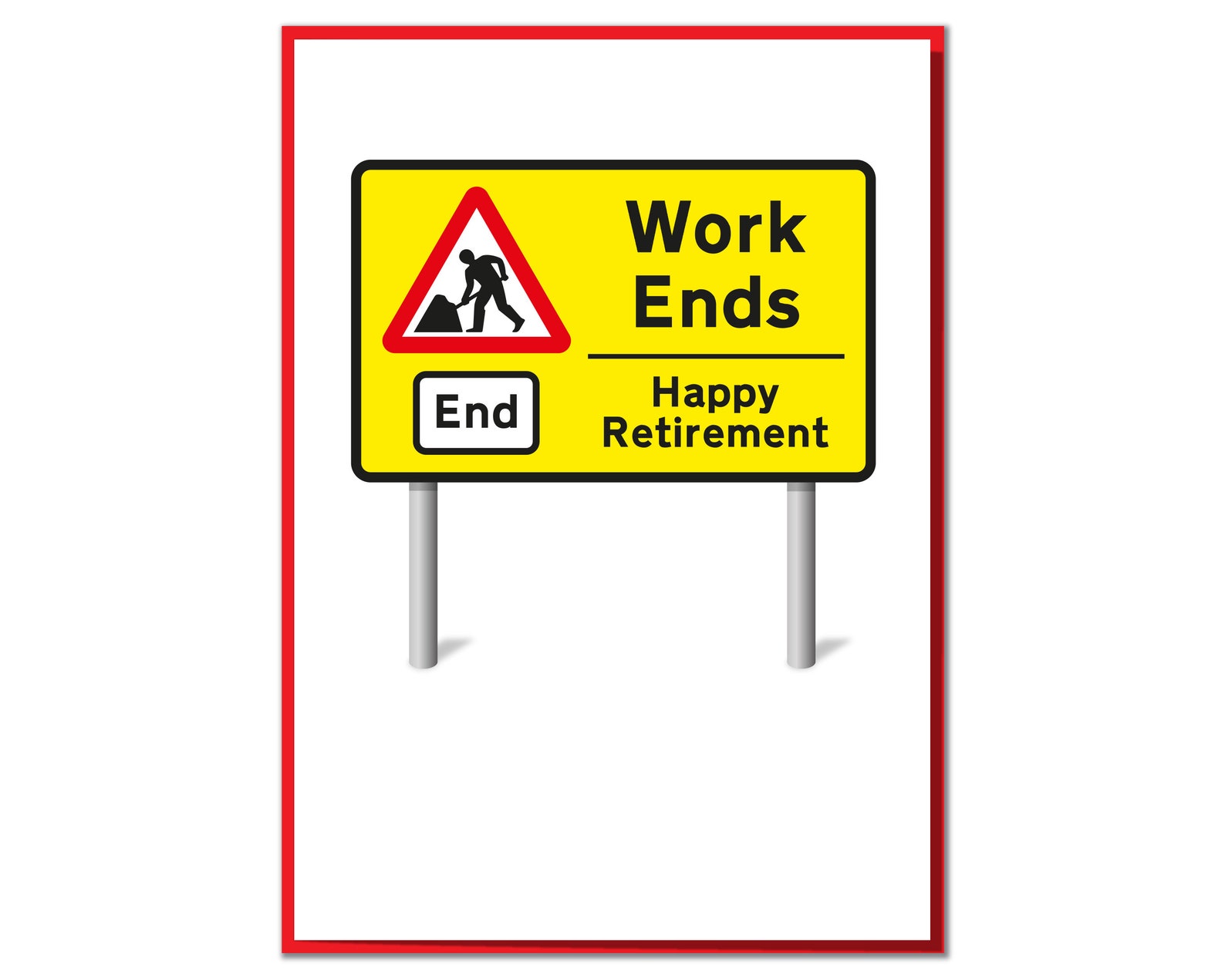 Work Ends. Happy Retirement. Fun Road Sign Retirement Card - Etsy