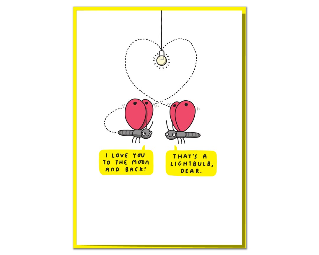 I Love You to the Moon and Back. Funny Cute Valentine's Card, Birthday ...