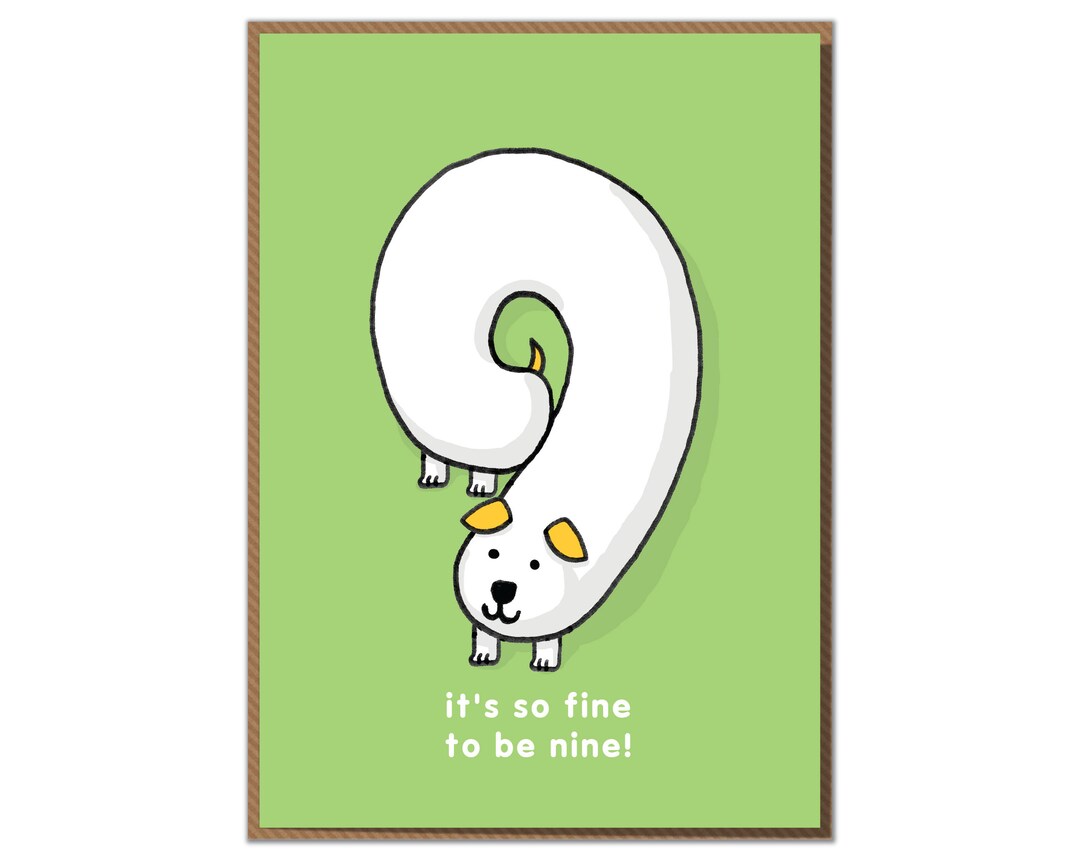 It's so Fine to Be Nine! Funny Children's 9th Birthday Card - Etsy UK