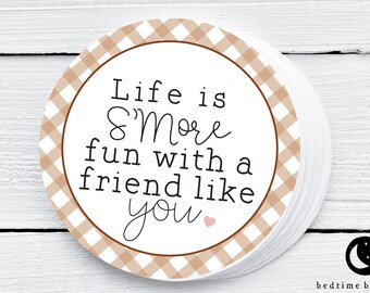 Life is S'more Fun With A Friend Like You Printable Tag - Etsy