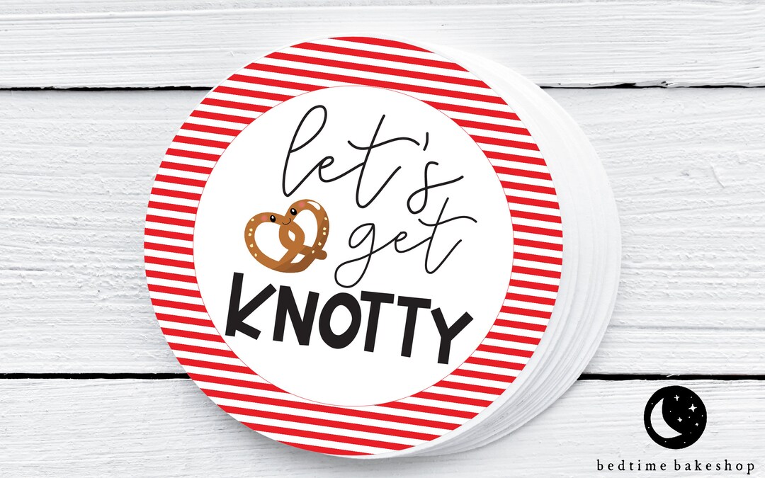 Printable Valentine's Day Let's Get Knotty Pretzel Cookie Tag Tags Love ...