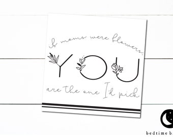 If Moms Were Flowers I'd Pick You Printable Mother's Day Cookie Tag ...