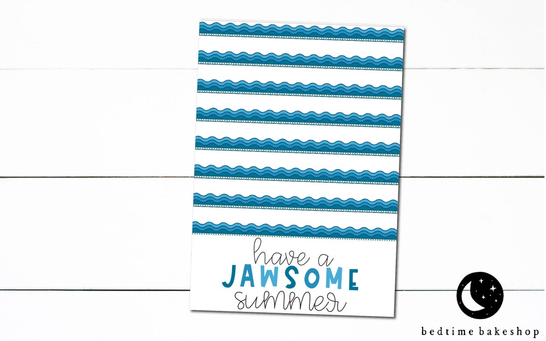 Printable Mini Cookie Card - 3.5" X 5" Shark Week Summer Have a Jawsome ...
