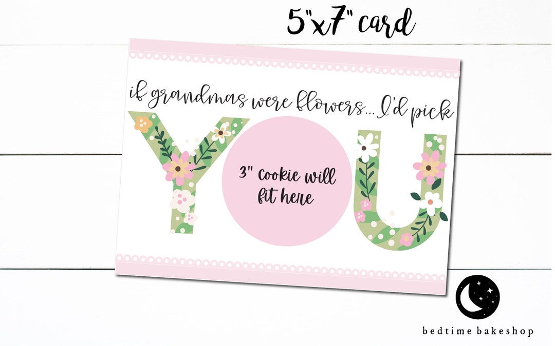 Printable Mini Cookie Card 5" X 7" Happy Mother's Day If Grandmas Were ...