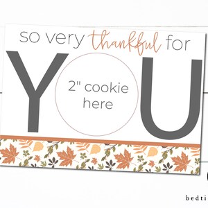Printable Mini Cookie Card - 3.5"x5" Fall Thanksgiving so Very Thankful ...