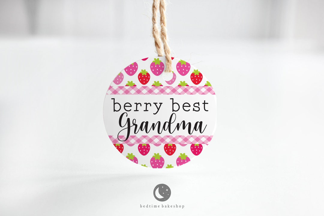 Printable 2" Mother's Day Cookie Tag - You're the Berry Best Grandma ...