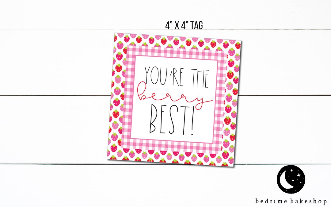 Printable Valentine's Day Square Cookie Tag You're the Berry Best ...