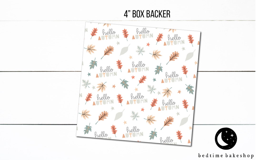 Printable 4" Box Backers Cookie Box Packaging Background Hello Autumn ...