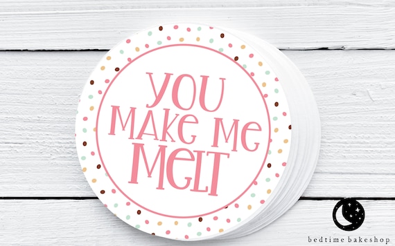 Printable Valentine's Day Cookie Tag You Make Me Melt | Etsy