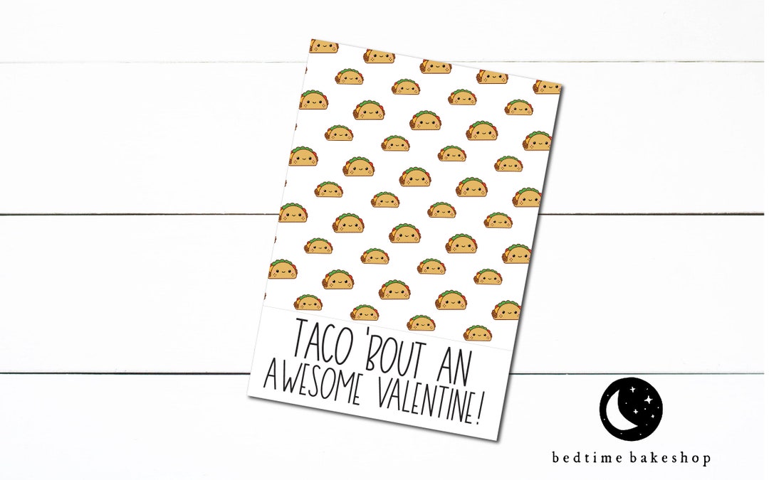 Printable Mini Cookie Card - 3.5" X 5" Valentine's Day Card Taco Bout ...