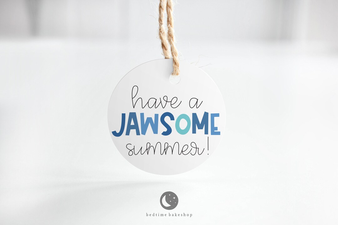 Printable Summer Cookie Tag - Have a Jawsome Summer Shark Blues Cookie ...