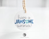 Printable Summer Cookie Tag Have a Jawsome Summer Shark - Etsy