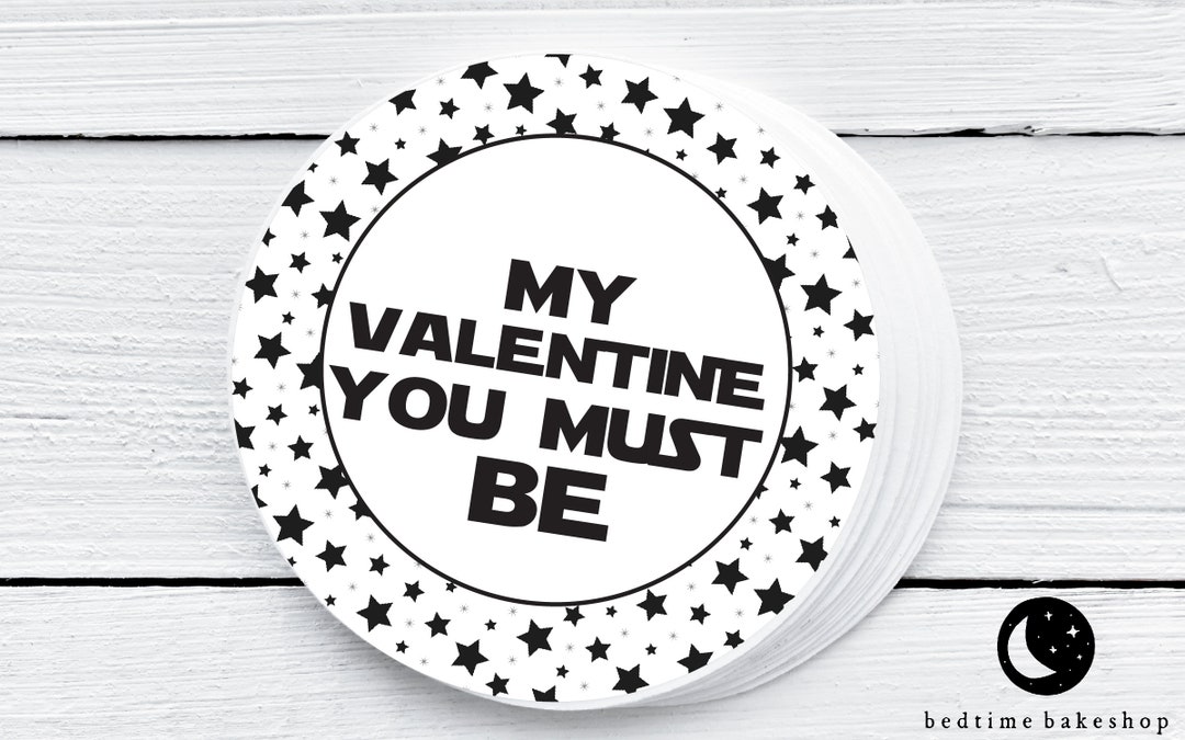 Printable Valentine's Day My Valentine You Must Be Happy Valentine's ...