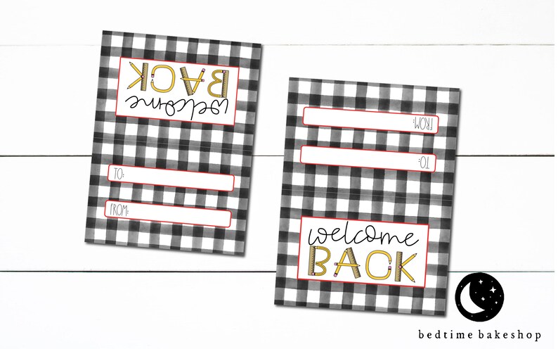 3" Welcome Back Back to School Treat Topper to From: Printable Treat ...