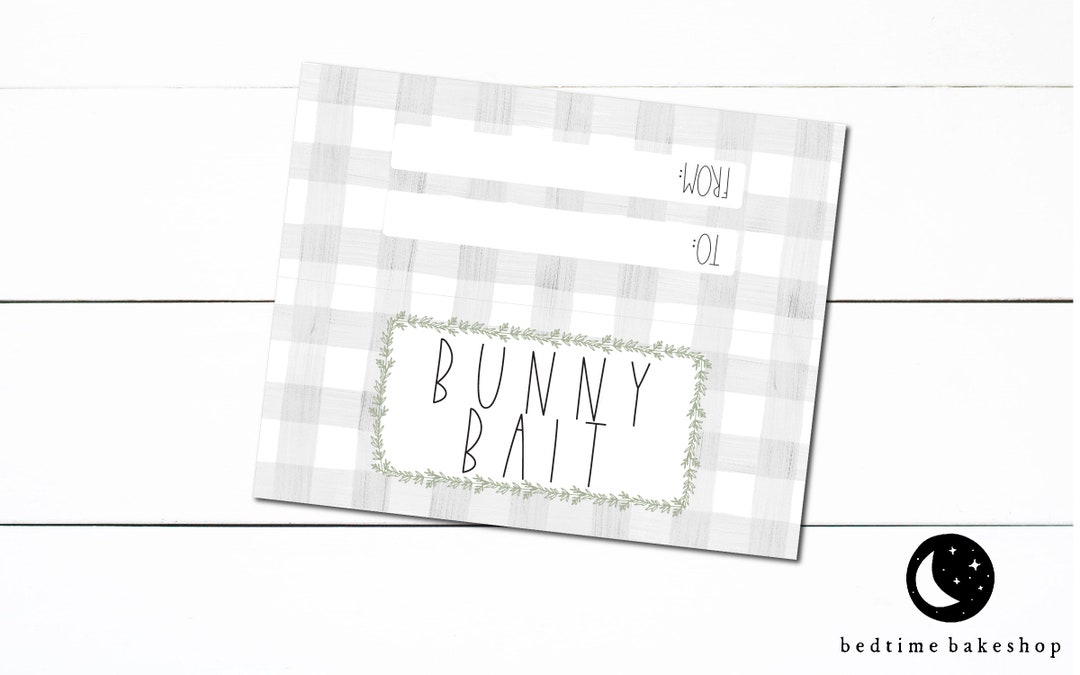 5" Happy Easter Bunny Bait to From: Printable Treat Bag Toppers- Treats ...