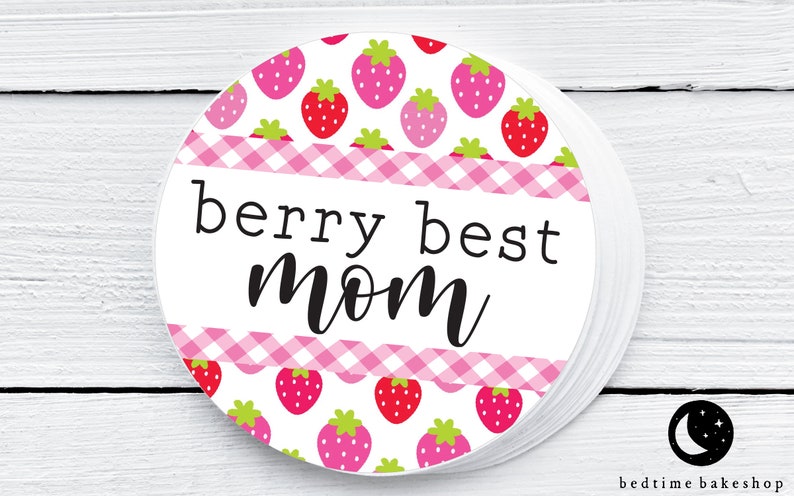 Printable 2" Mother's Day Cookie Tag - You're the Berry Best Mom ...