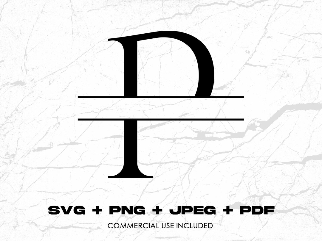 Fancy Letter P SVG Cutting File, Split Letter P Svg Split Letter Png ...