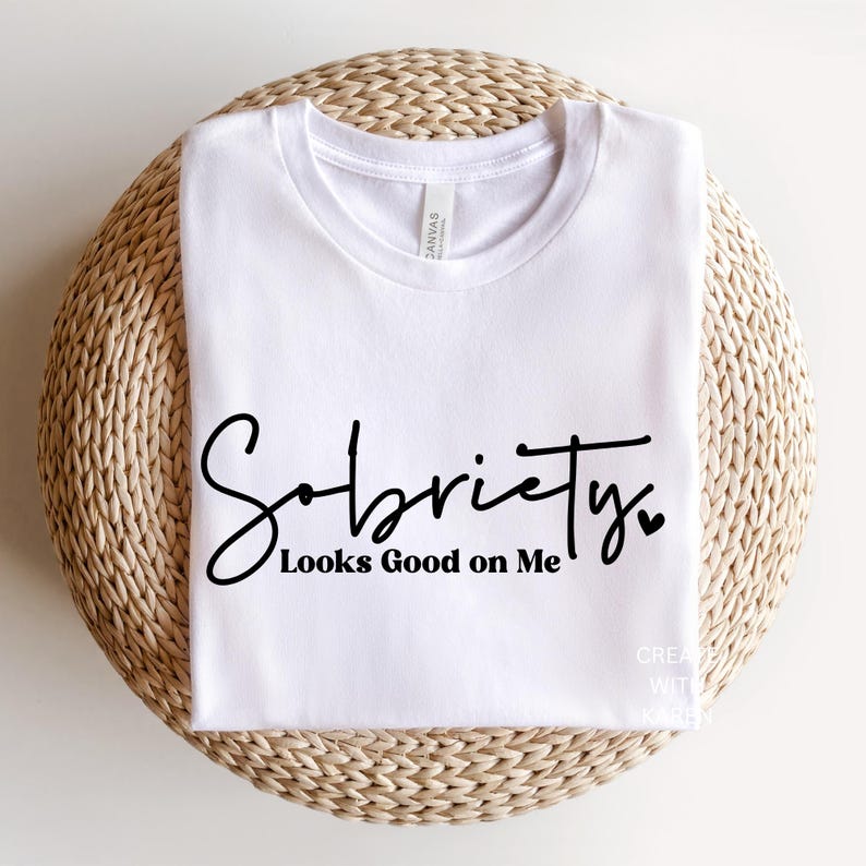 Sober Looks Good on Me Svg Png Recovery Quote SVG Mental Health SVG ...