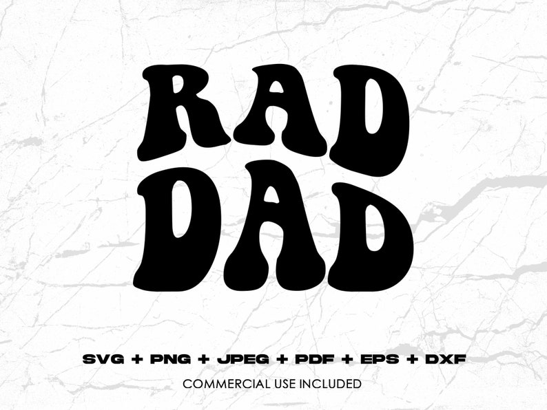 Rad Dad SVG Cutting File Father's Day Svg Daddy Quote Svg Dad Life Svg ...