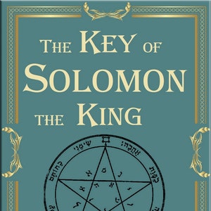 The Key of Solomon,spell Book,ancient Magic Symbol,magic Grimoire PDF ...